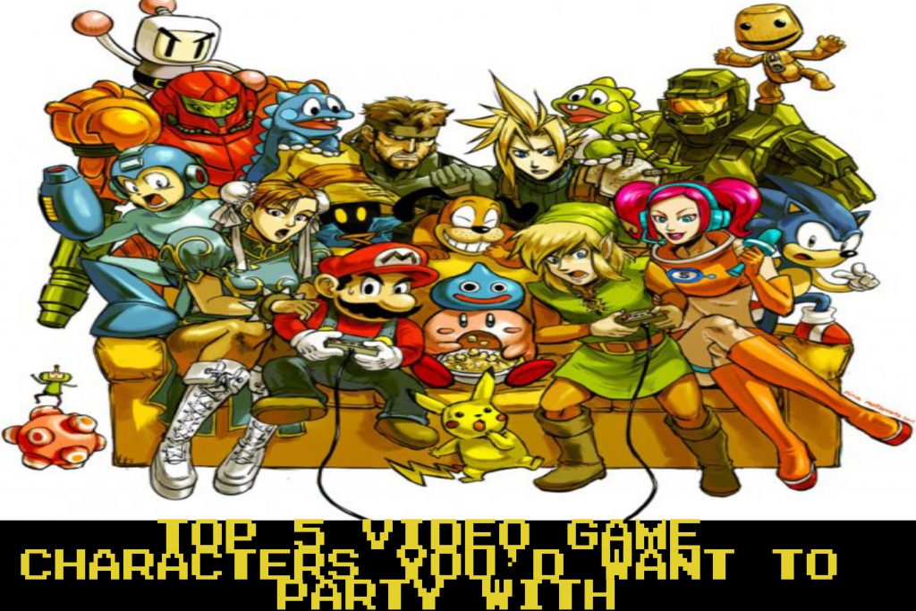 12- Top 5 Video Game Characters You'd Want to Party With - PodCavern