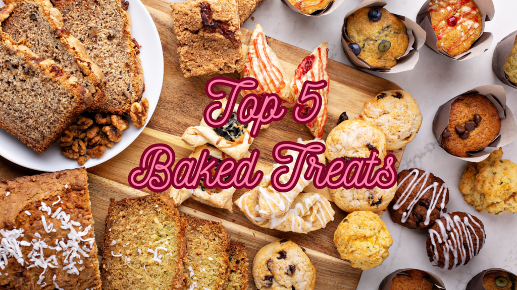 193 - Top 5 Baked Treats - PodCavern